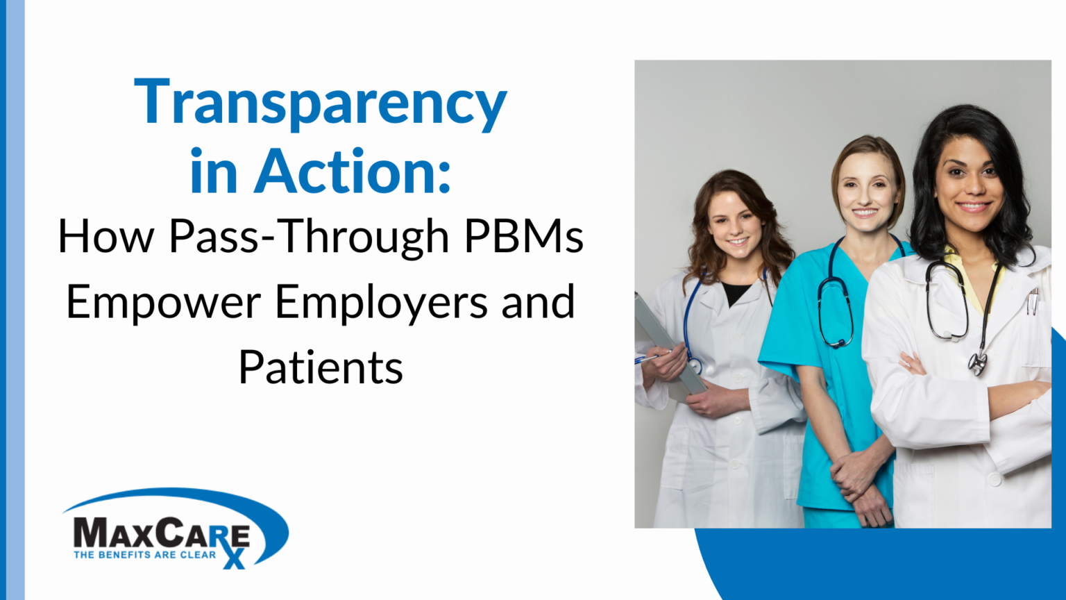 Transparency In Action: How Pass-Through PBMs Empower Employers And ...